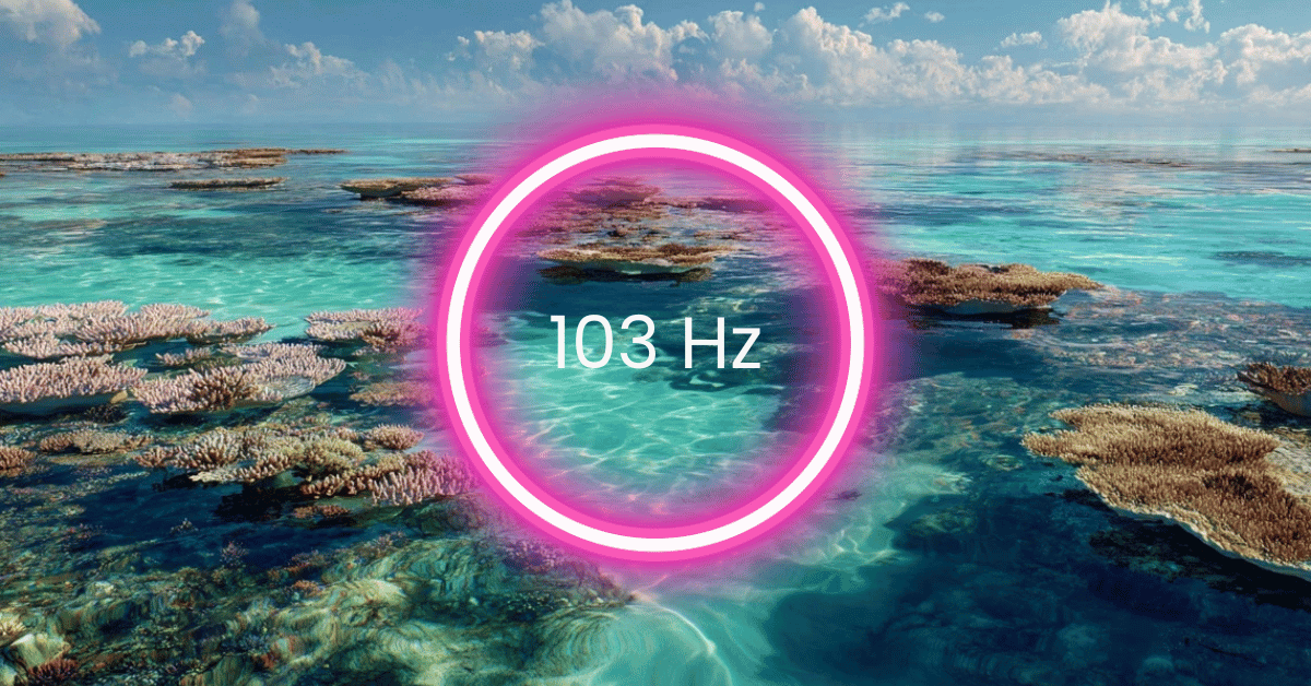103 Hz Frequency: Meaning, Benefits & Science (Full Guide) - Life7