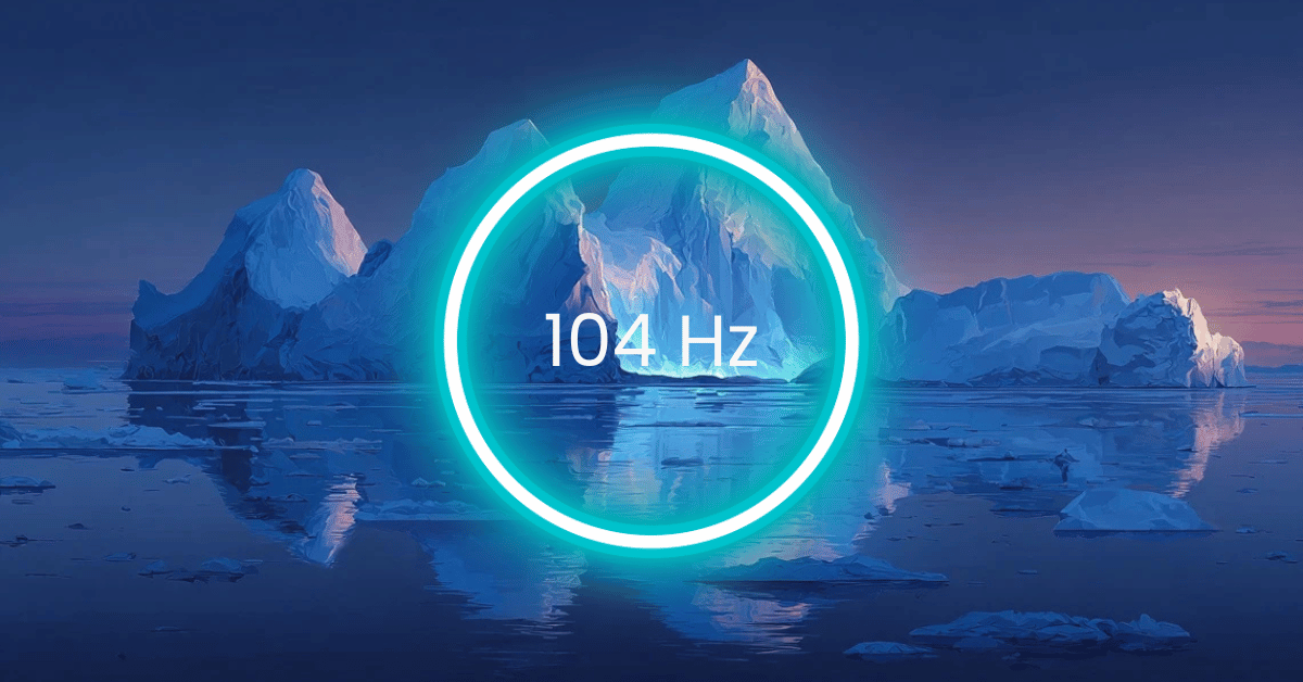 104 Hz Frequency: Meaning, Benefits & Science (Full Guide) - Life7