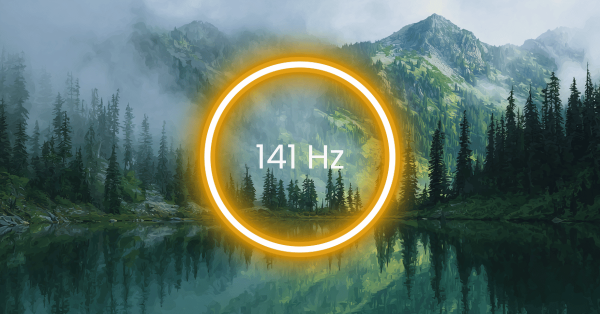 141 Hz Frequency: Meaning, Benefits & Science (Full Guide) - Life7