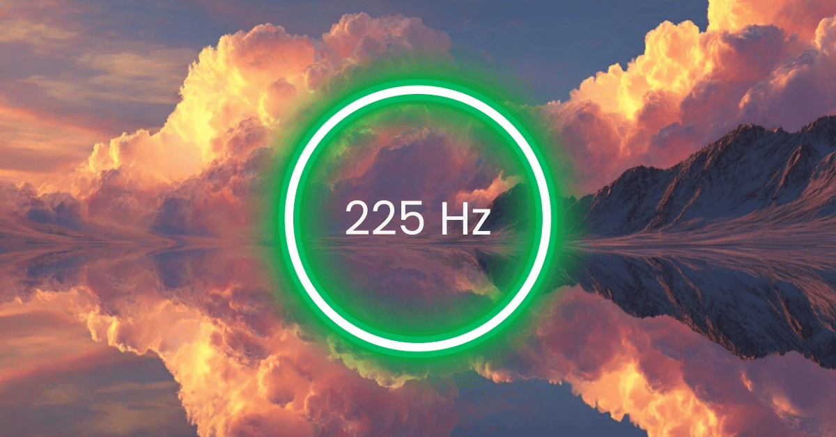 225 Hz Frequency: Meaning, Benefits & Science (Full Guide) - Life7